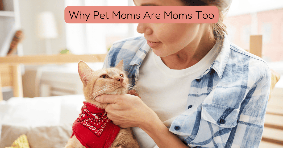 Pet Moms Are Moms Too - Shoreline Happy Paws